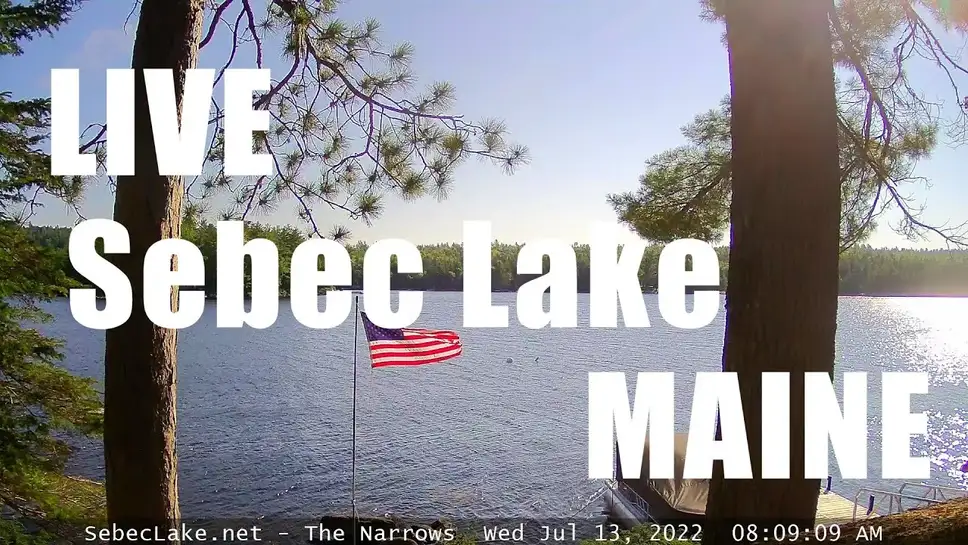 Live Webcam Sebec Lake, Maine